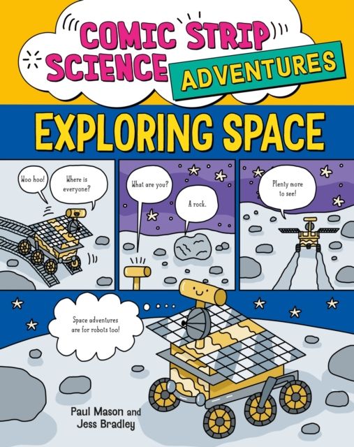 Comic Strip Science Adventures: Exploring Space | Bibliotekenes